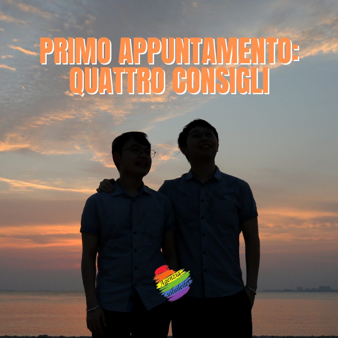 Primo appuntamento: quattro consigli » Agenzia LuiLuiLeiLei